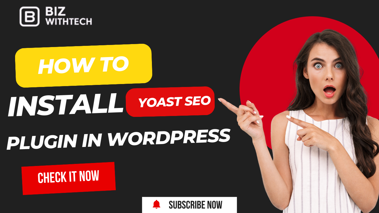 How To Install Yoast SEO Plugin | Biz With Tech