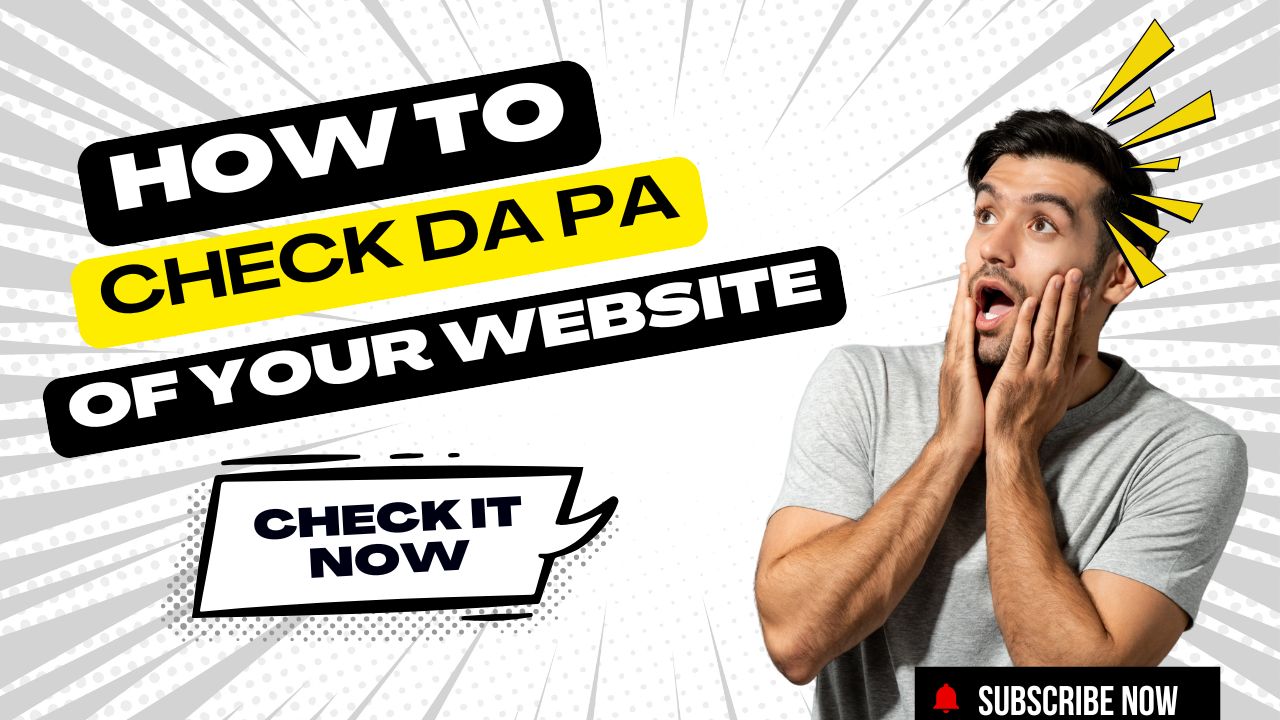 How to Check DA & PA of a Website | Step by Step Guide for SEO Beginners